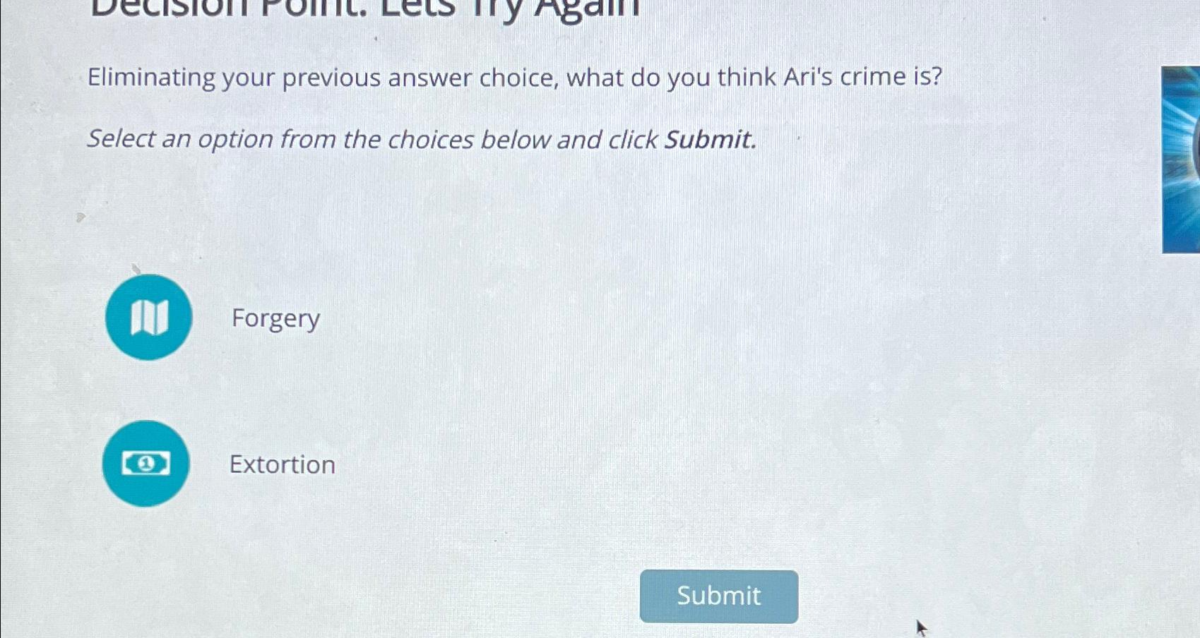 Solved Eliminating your previous answer choice, what do you | Chegg.com