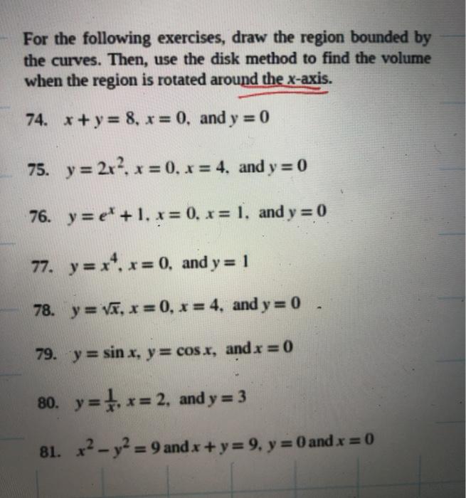 Solved For the following exercises, draw the region bounded | Chegg.com