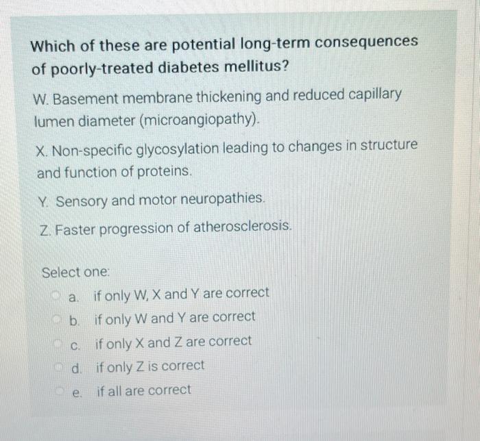 Solved Which of these are potential long-term consequences | Chegg.com