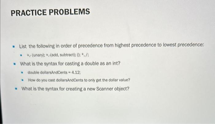 Solved - List the following in order of precedence from | Chegg.com