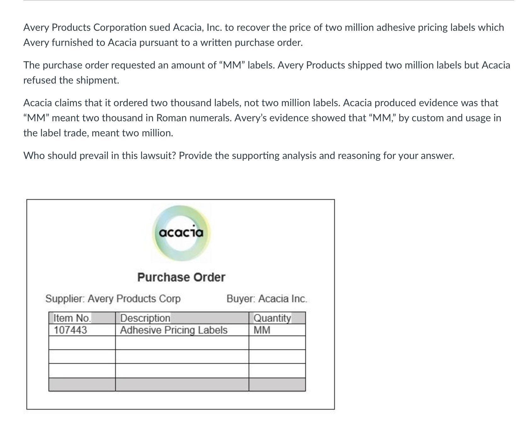 Solved Avery Products Corporation sued Acacia, Inc. to | Chegg.com