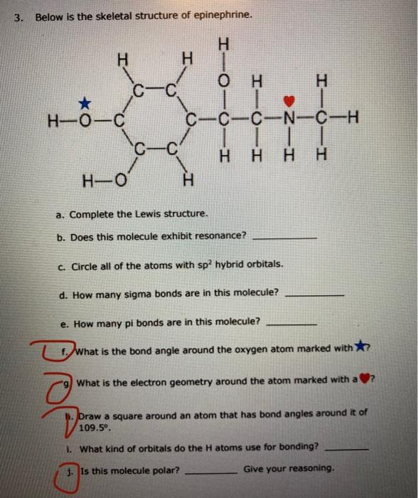 Solved 3. Below is the skeletal structure of epinephrine. H | Chegg.com