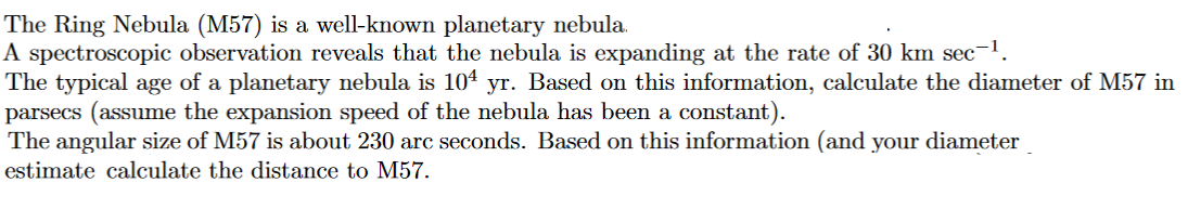 Solved The Ring Nebula (M57) ﻿is a well-known planetary | Chegg.com