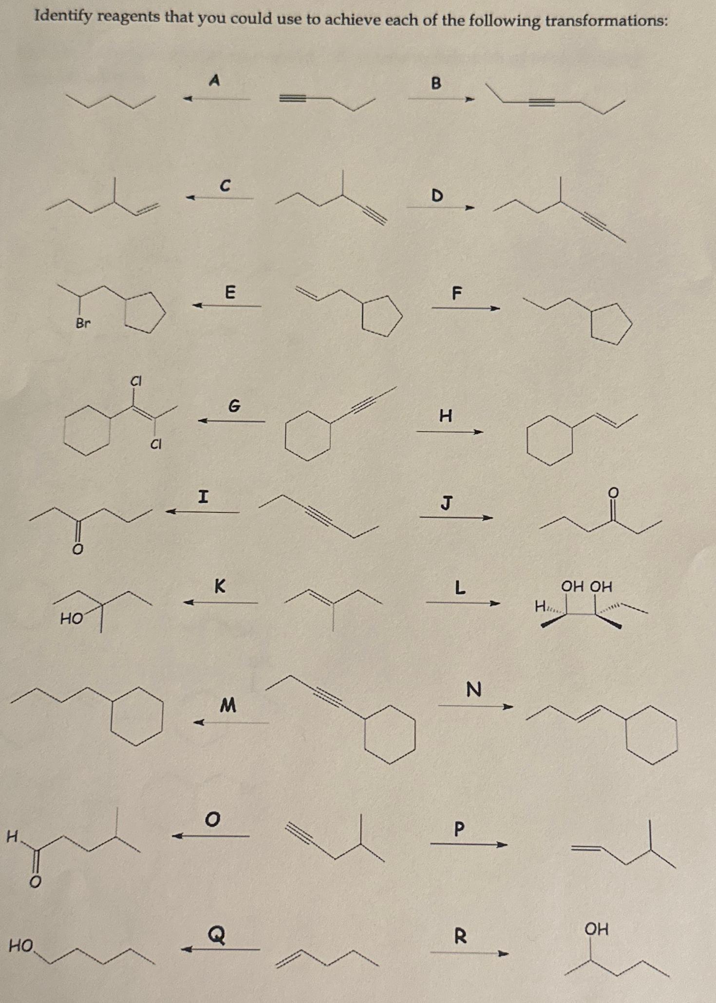 Solved Identify reagents that you could use to achieve each | Chegg.com