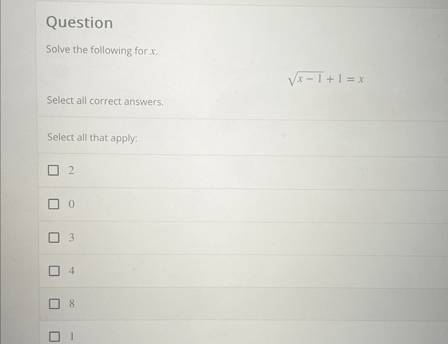 Solved QuestionSolve the following for x.x-12+1=xSelect all | Chegg.com