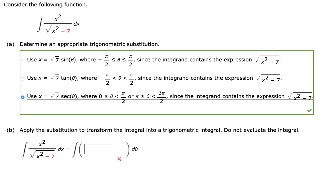 Solved (b) ﻿Apply the substitution to transform the integral | Chegg.com
