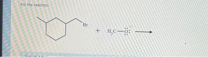 Solved Part One: Identify each reactant as a nucleophile or | Chegg.com