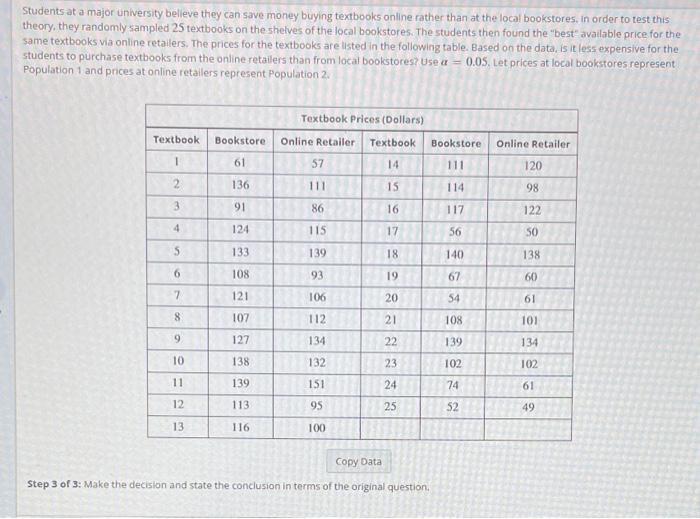 Solved Students at a major university believe they can save | Chegg.com