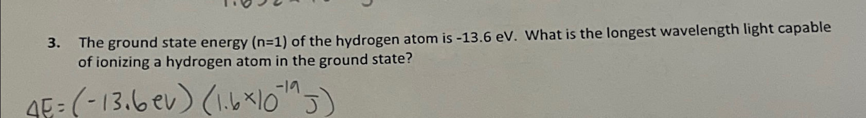 Solved The ground state energy )=(1 ﻿of the hydrogen atom is | Chegg.com