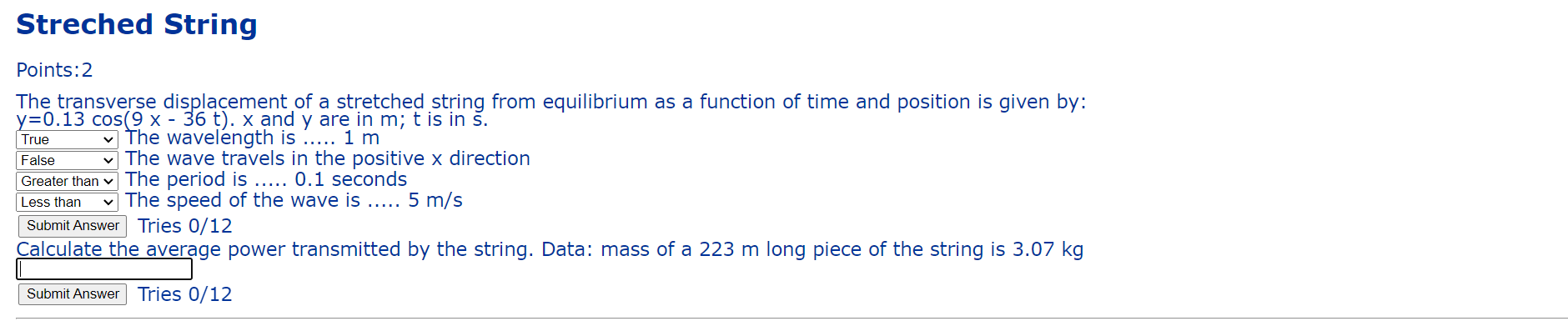 Solved Streched StringPoints:2The transverse displacement of | Chegg.com