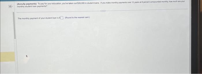 Solved monthly student loan payenects? The manthly payment | Chegg.com