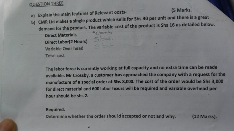 Solved QUESTION THREEa) ﻿Explain the main features of | Chegg.com
