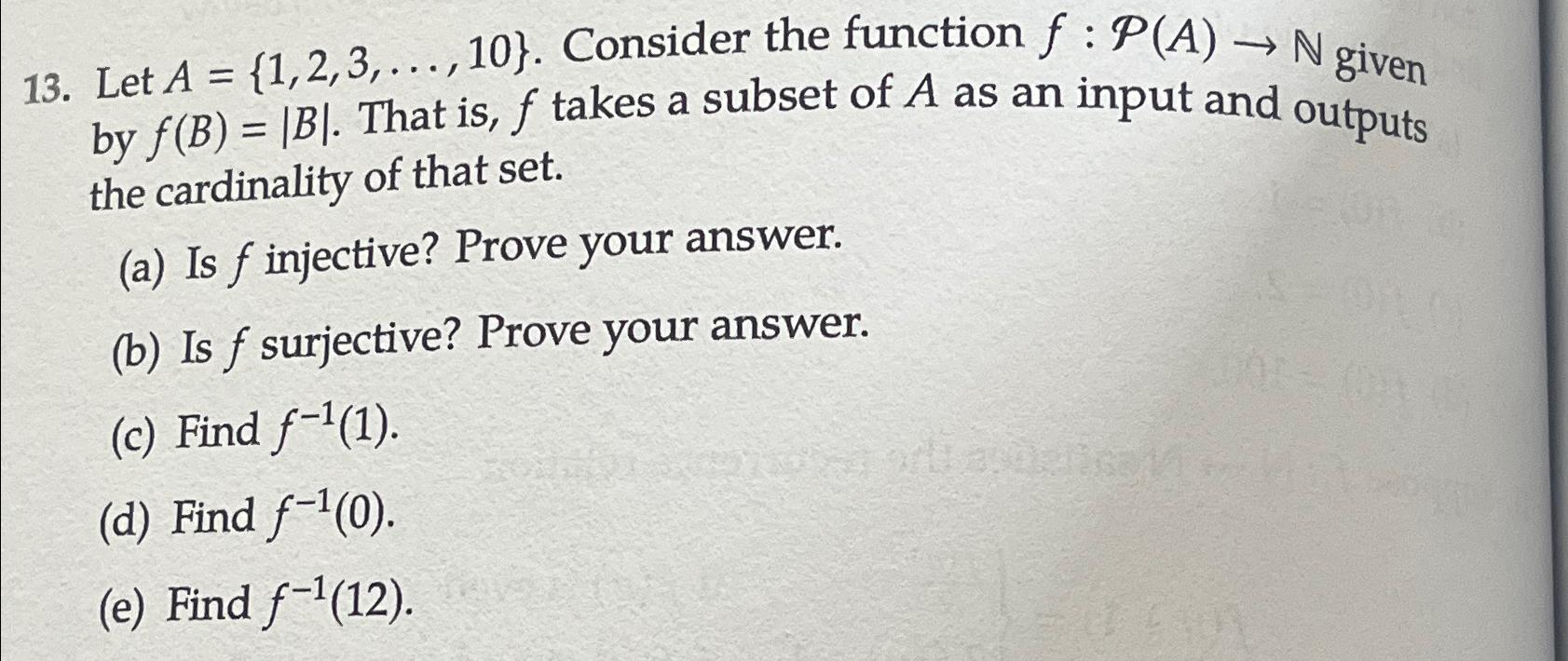 Solved Let A={1,2,3,dots,10}. Consider the function | Chegg.com
