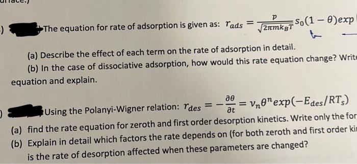 Solved The equation for rate of adsorption is given as: | Chegg.com