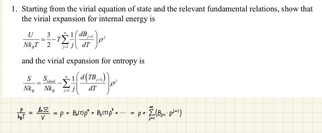 Solved 1. Starting from the virial equation of state and the | Chegg.com