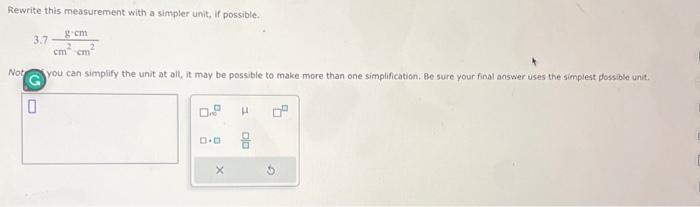 Solved Rewrite this measurement with a simpler unit, if | Chegg.com