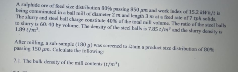 Solved A sulphide ore of feed size distribution 80% ﻿passing | Chegg.com