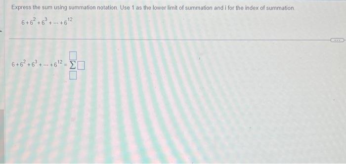 Solved Express The Sum Using Summation Notation Use 1 As 5475