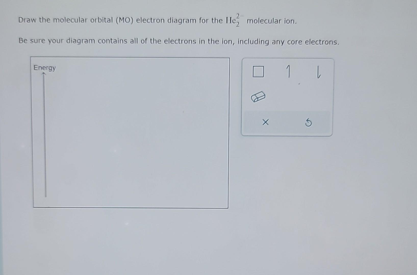 Solved Draw the molecular orbital (MO) electron diagram for | Chegg.com