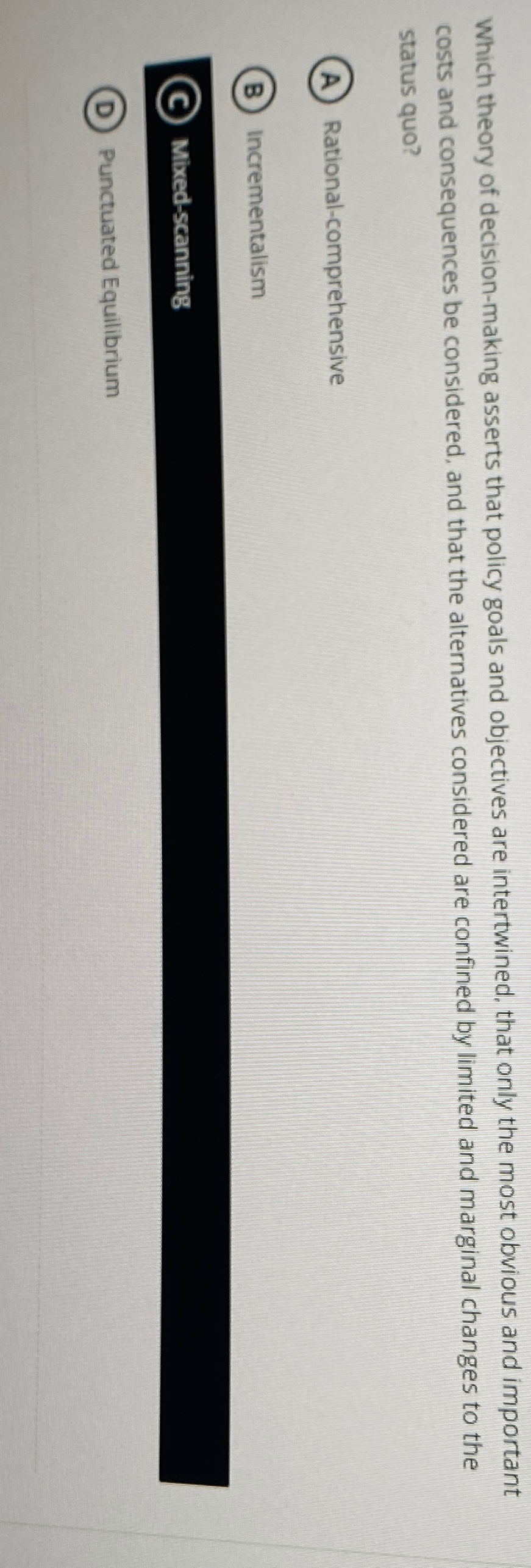 Solved Which theory of decision-making asserts that policy | Chegg.com
