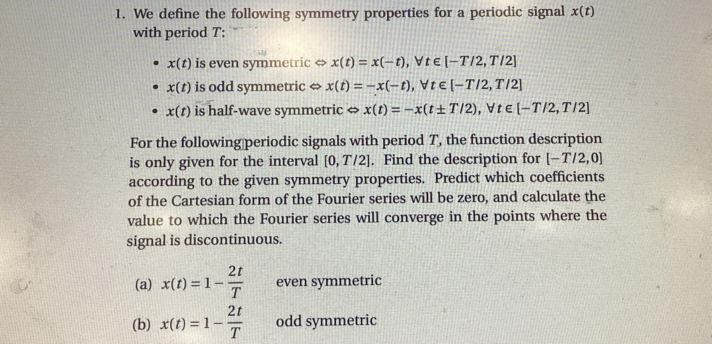 Solved We define the following symmetry properties for a | Chegg.com