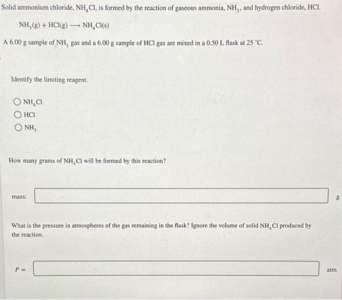 Solved NH3( g)+HCl(g) NH4Cl(s) 46.00 g sample of NH3 gas and | Chegg.com