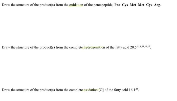 Solved Draw the structure of the product(s) from the | Chegg.com