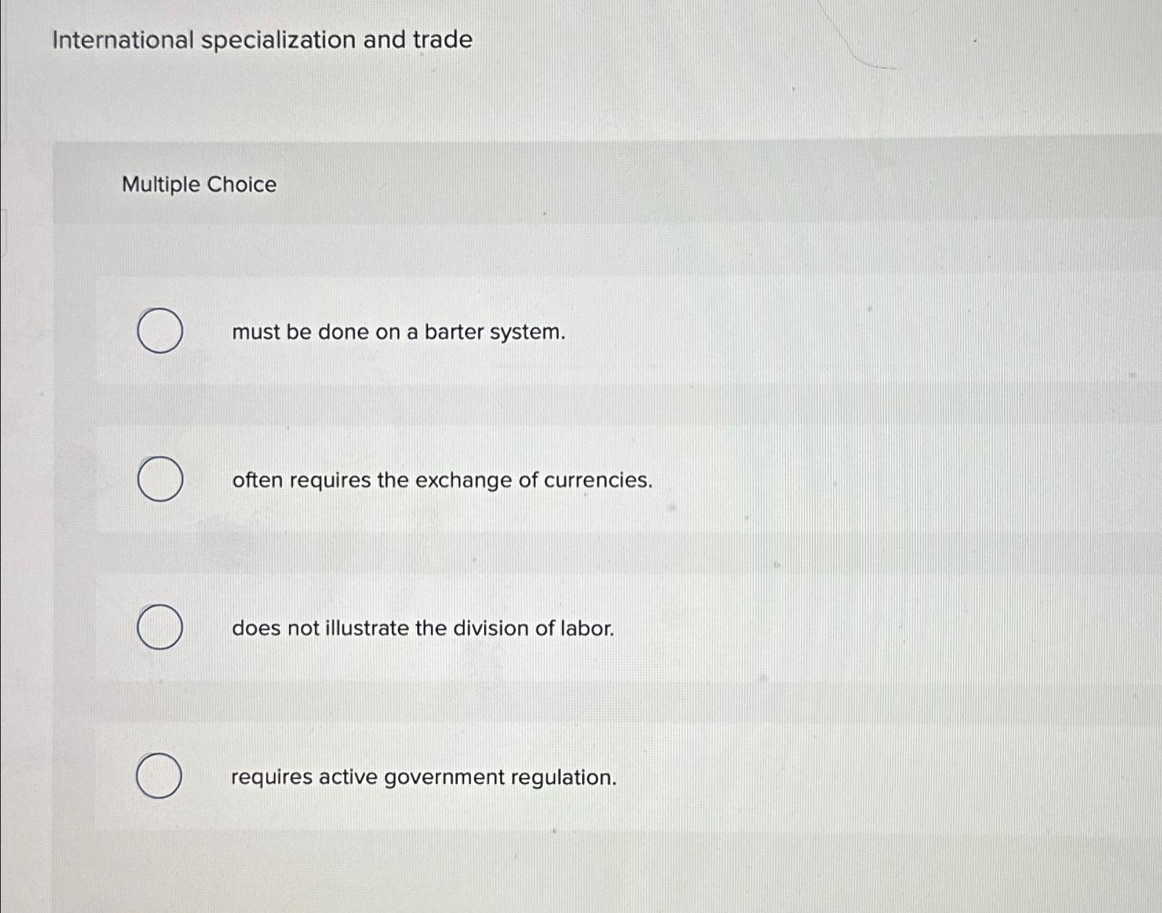 Solved International specialization and tradeMultiple | Chegg.com