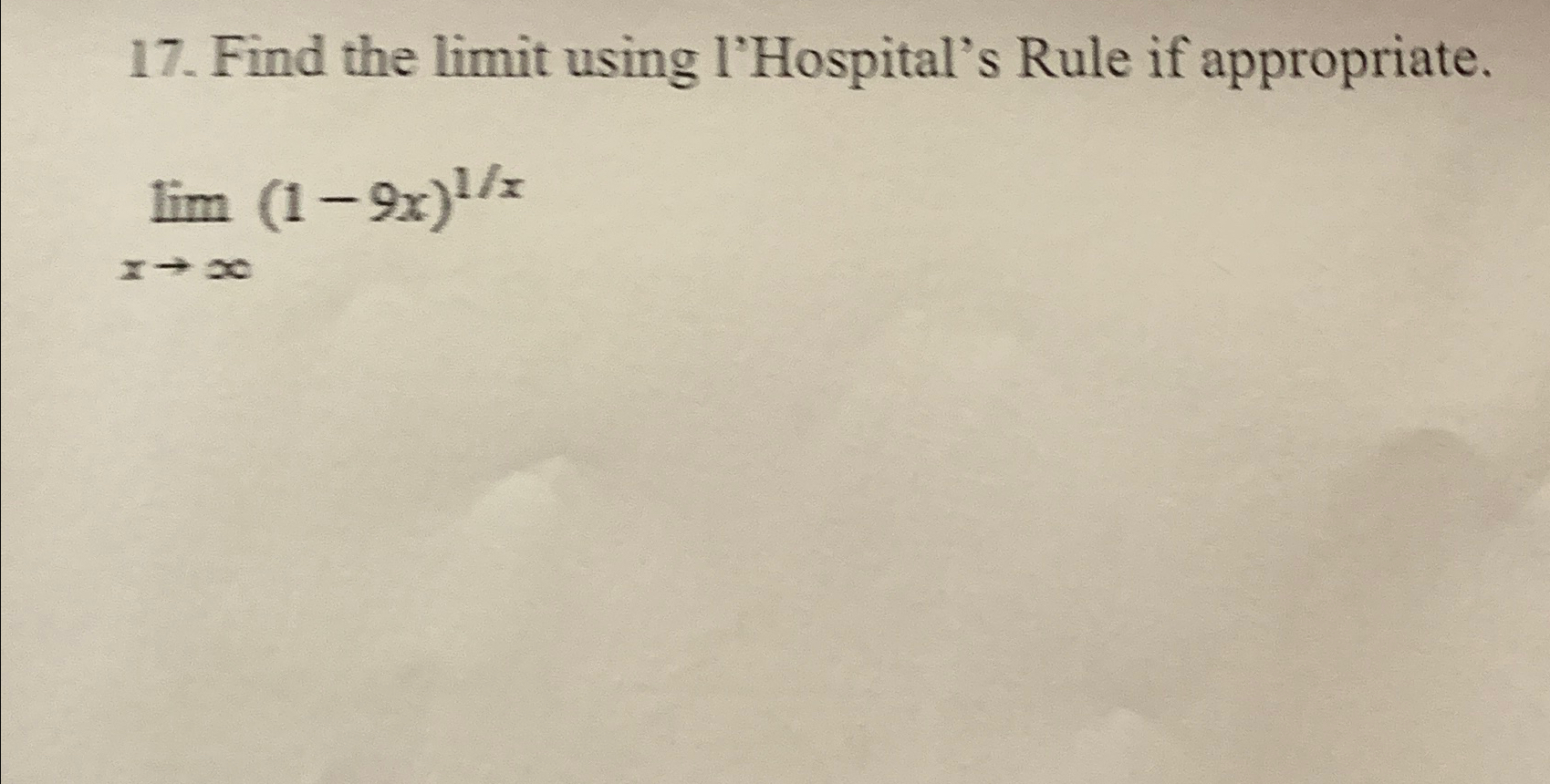 Solved Find the limit using l'Hospital's Rule if | Chegg.com