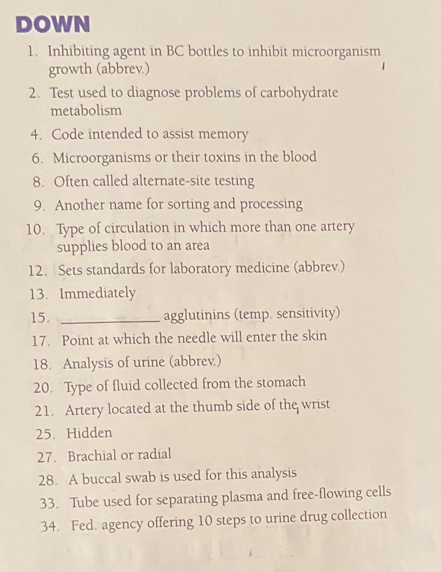 Solved DOWNInhibiting agent in BC ﻿bottles to inhibit | Chegg.com