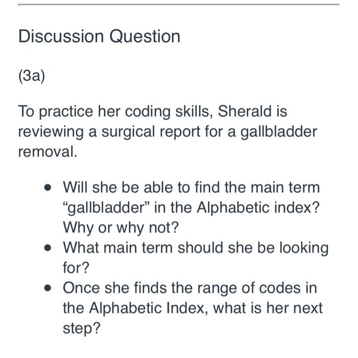 Solved Discussion Question (3a) To practice her coding | Chegg.com