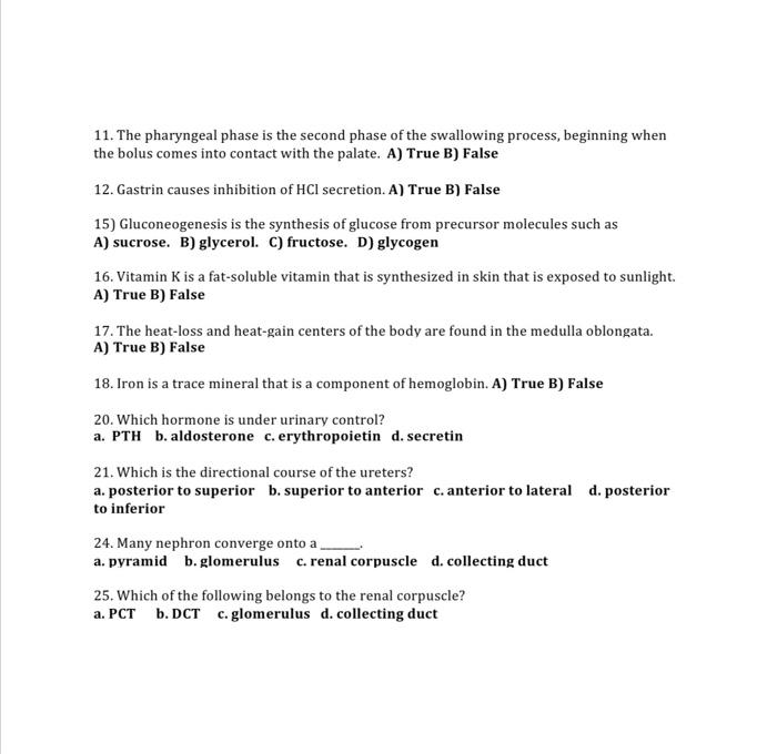 Solved 11. The pharyngeal phase is the second phase of the | Chegg.com