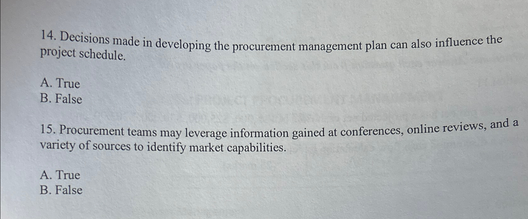 Solved Decisions made in developing the procurement | Chegg.com