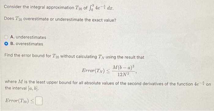 Solved Consider the integral approximation T20 of | Chegg.com