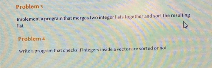Solved Implement A Program That Merges Two Integer Lists 