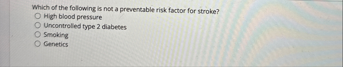 Solved Which of the following is not a preventable risk | Chegg.com