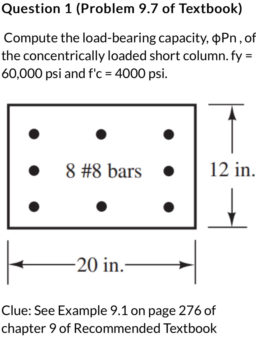 Solved Question 1 (Problem 9.7 ﻿of Textbook)Compute the | Chegg.com