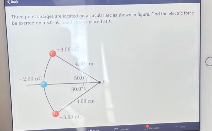 Solved Three point charges are located on a circular arc as | Chegg.com