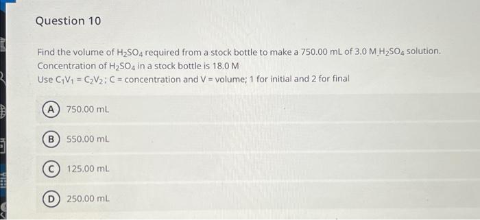 Solved Find the volume of H2SO4 required from a stock bottle | Chegg.com