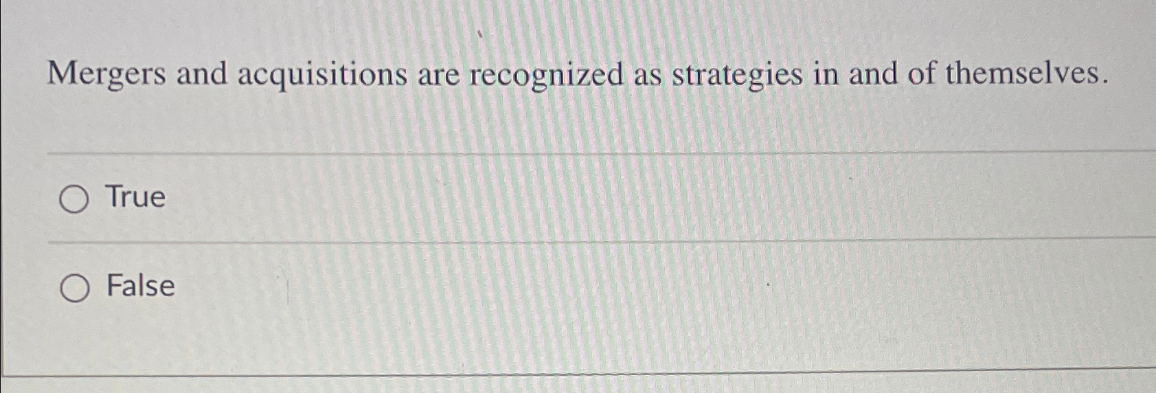 Solved Mergers and acquisitions are recognized as strategies | Chegg.com