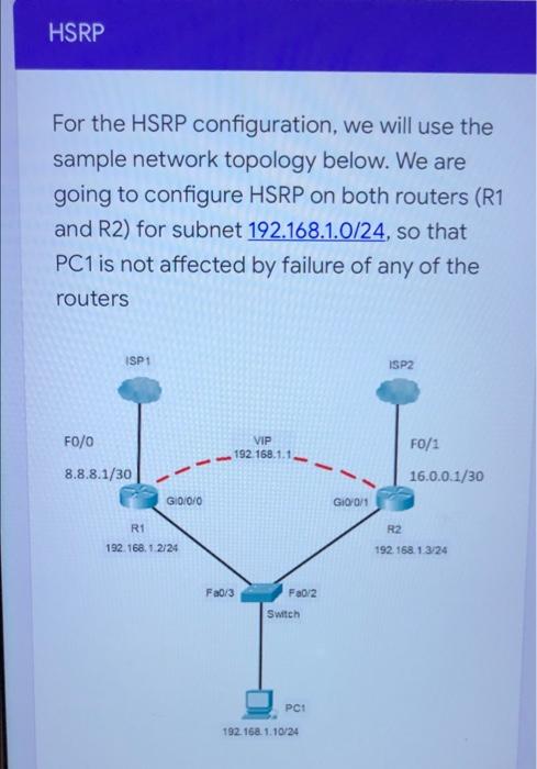 Solved HSRP For the HSRP configuration, we will use the | Chegg.com
