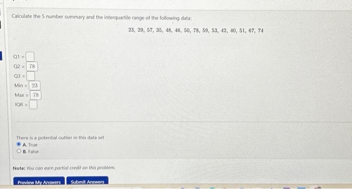 Solved Calculate the 5 number summary and the interquartile | Chegg.com