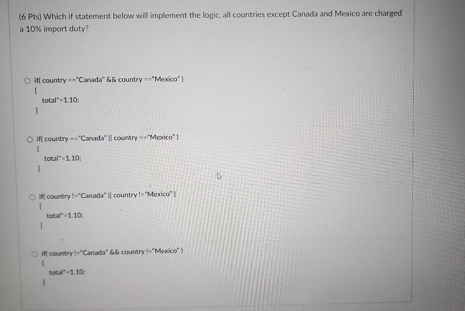 Solved (6 Pts) Which if statement below will implement the | Chegg.com