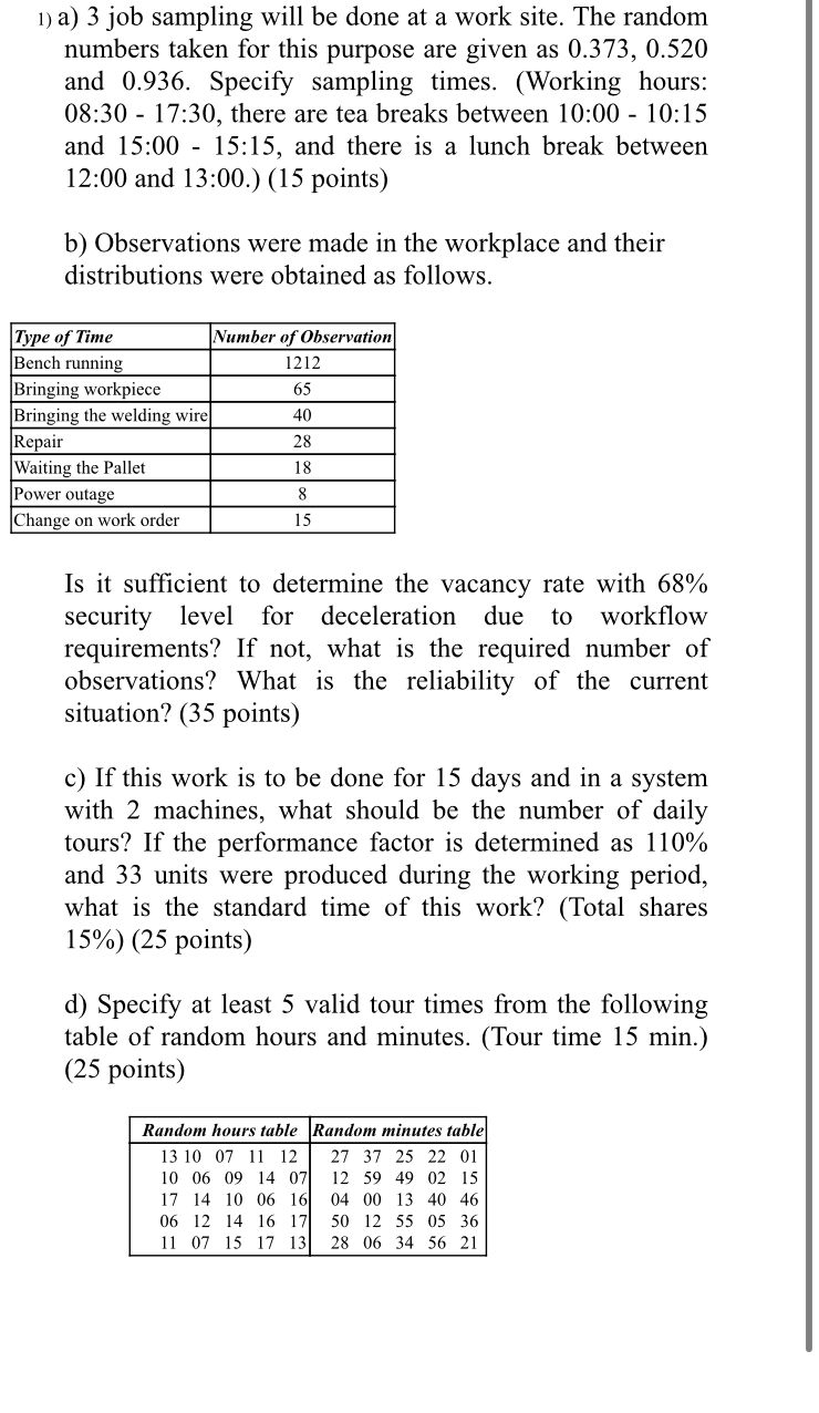 Solved PLEASE SOLVE ONLY D SECTION a) 3 ﻿job sampling will | Chegg.com
