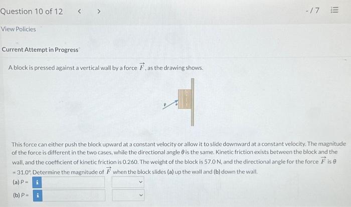Solved A block is pressed against a vertical wall by a force | Chegg.com