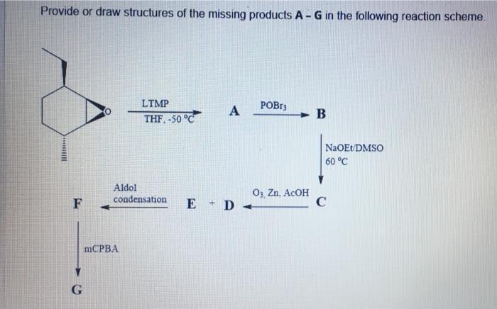 Solved Provide or draw structures of the missing products | Chegg.com