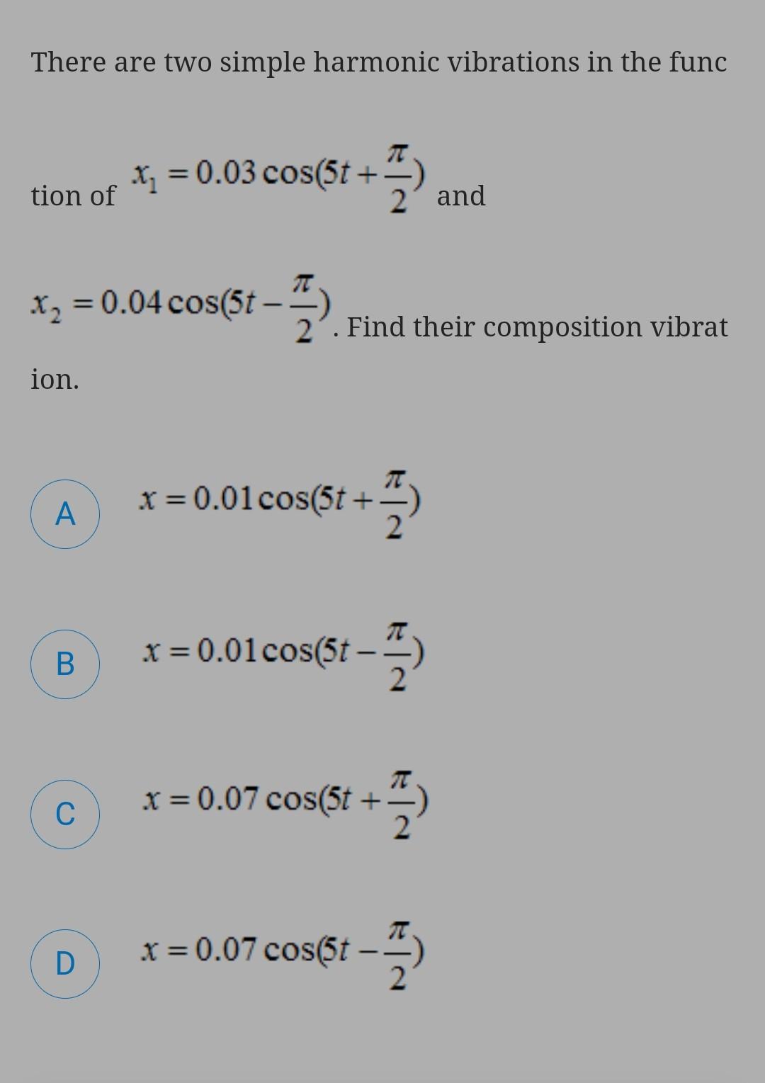 Solved There are two simple harmonic vibrations in the func | Chegg.com