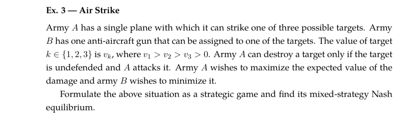 Solved Ex. 3-Air StrikeArmy A has a single plane with which | Chegg.com