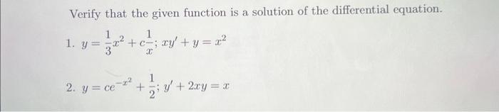 Solved Verify that the given function is a solution of the | Chegg.com