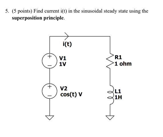 Solved (5 points) Find current i(t) in the sinusoidal | Chegg.com Solved (5 points) Find current i(t) in the sinusoidal | Chegg.com